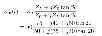 Solved ZL + j Zotan 81 Zin (1) = Zo Zo + jz tan 81 75 + j40 | Chegg.com