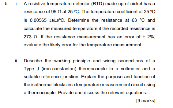 Solved b. i. A resistive temperature detector (RTD) made up | Chegg.com