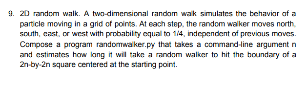 Solved 9. 2D random walk. A two-dimensional random walk | Chegg.com