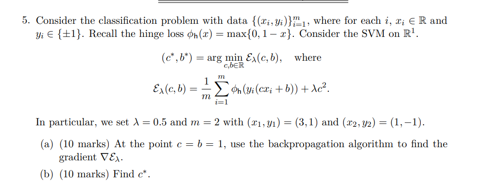 Solved Consider the classification problem with data | Chegg.com