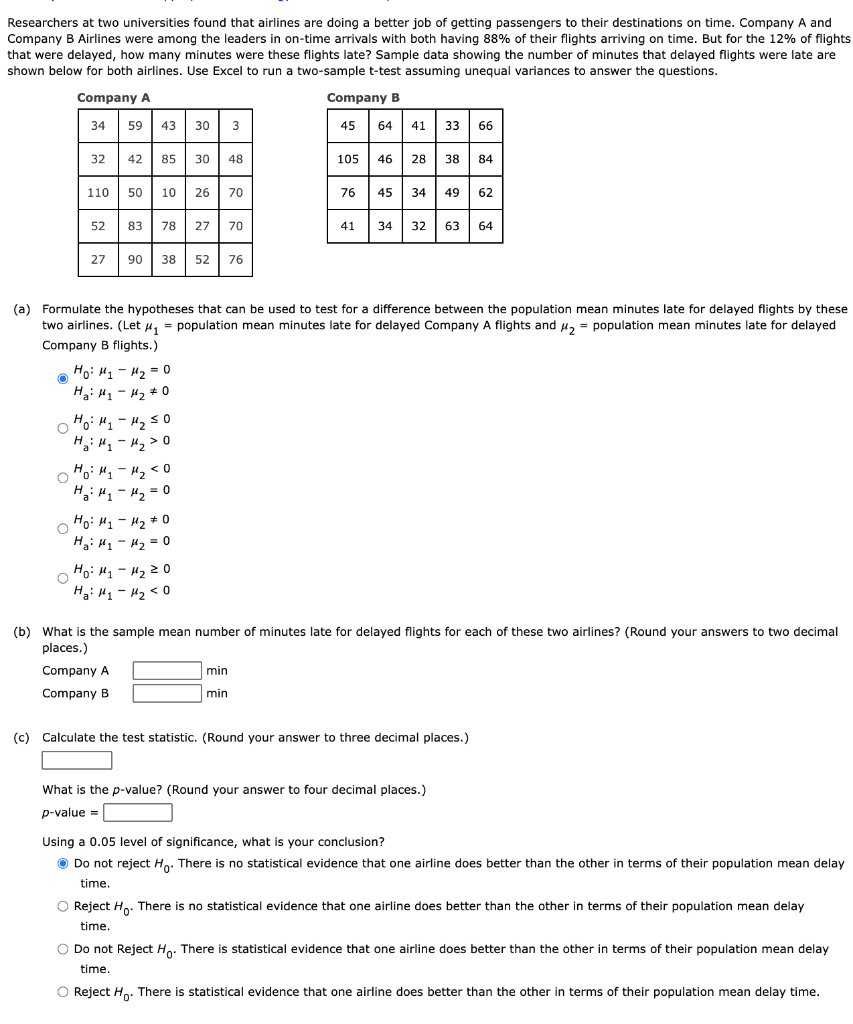 Solved Researchers at two universities found that airlines | Chegg.com