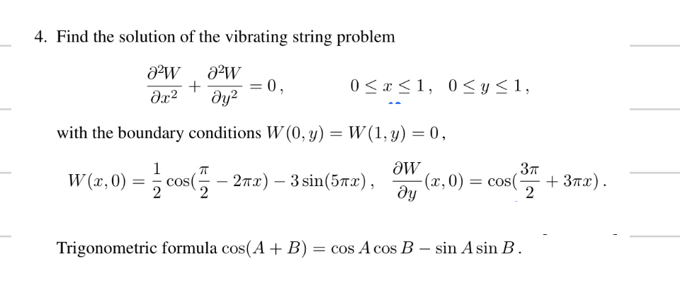 Solved 4. Find the solution of the vibrating string problem | Chegg.com
