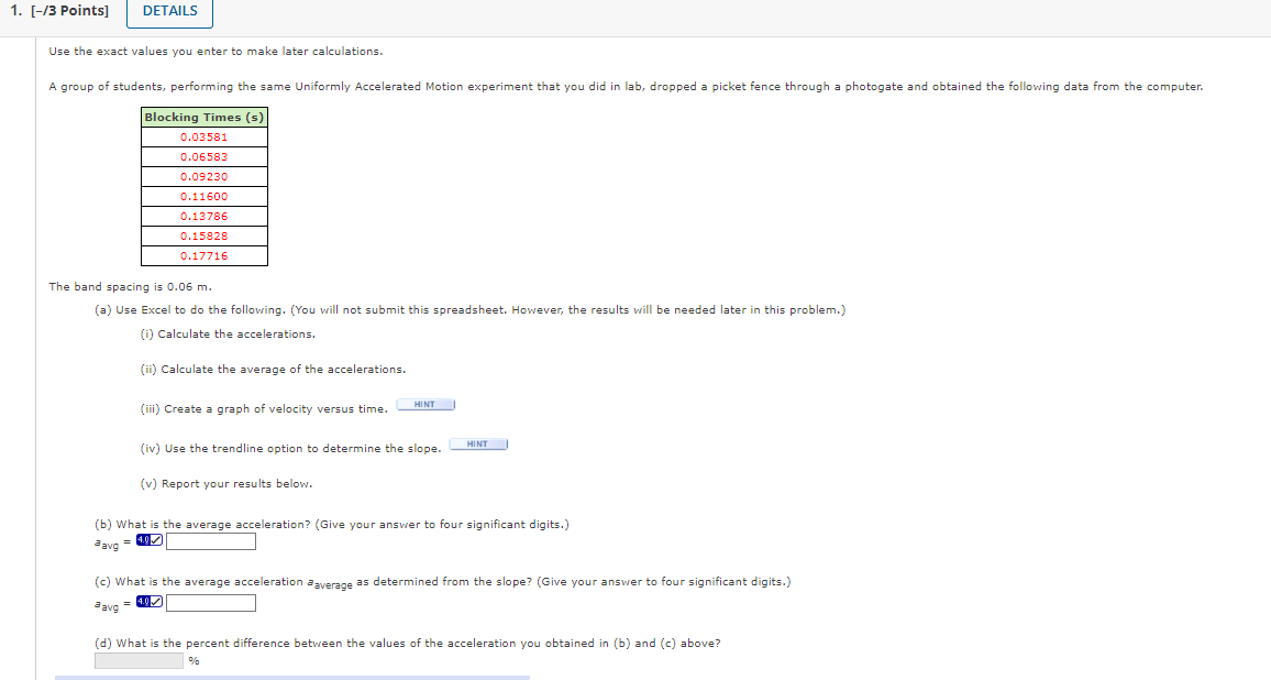 Solved 1. [-/3 Points] DETAILS Use the exact values you | Chegg.com