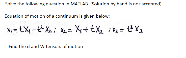 Solve the following question in MATLAB. (Solution by | Chegg.com