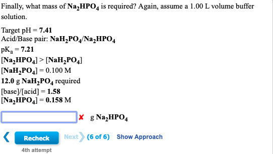Solved Finally, what mass of Na2HPO4 is required? Again, | Chegg.com