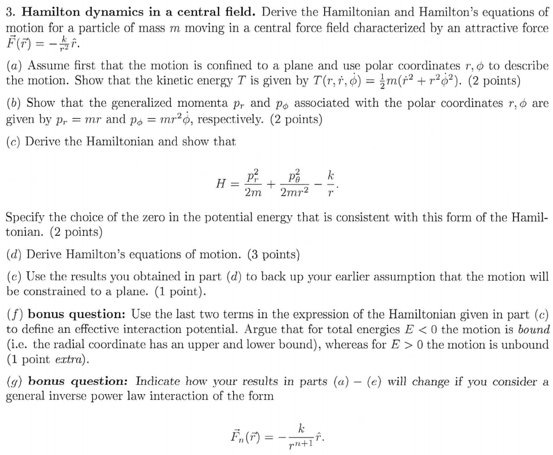 Solved 3. Hamilton dynamics in a central field. Derive the | Chegg.com