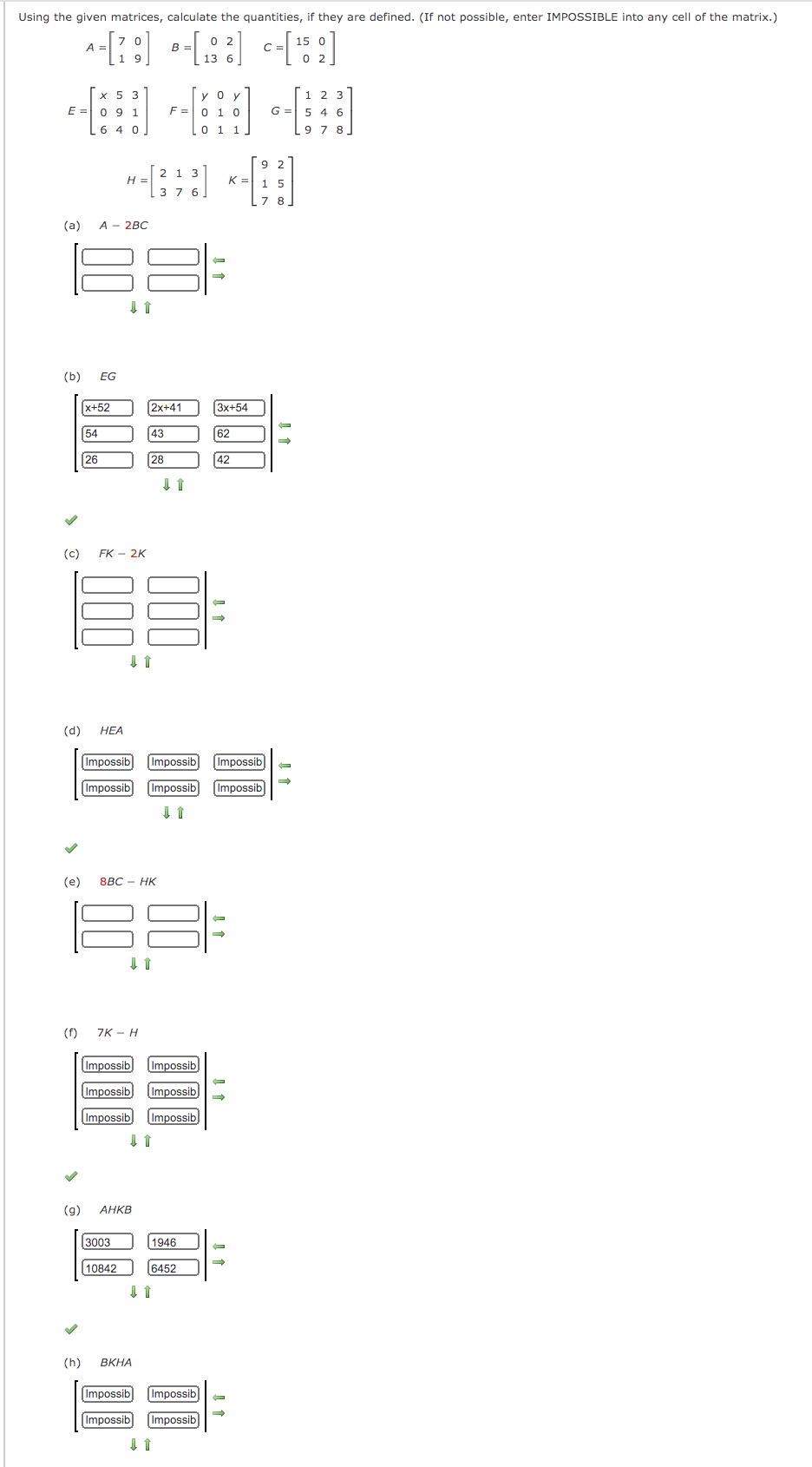 Solved Using the given matrices, calculate the quantities, | Chegg.com