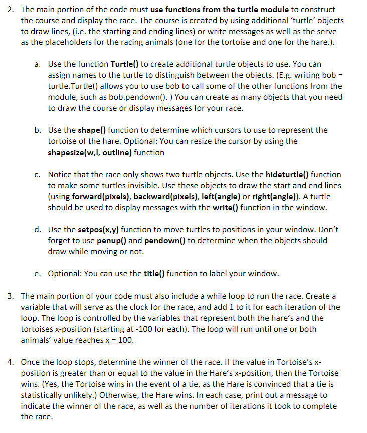 Solved Write a program that simulates the classical race | Chegg.com