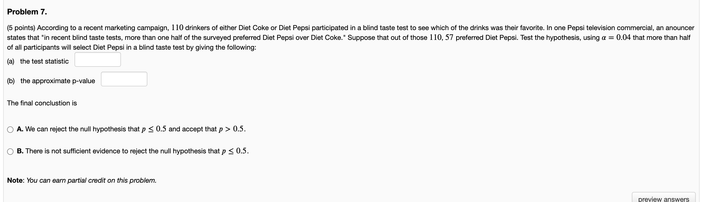 Solved Problem 7. of all participants will select Diet Pepsi | Chegg.com