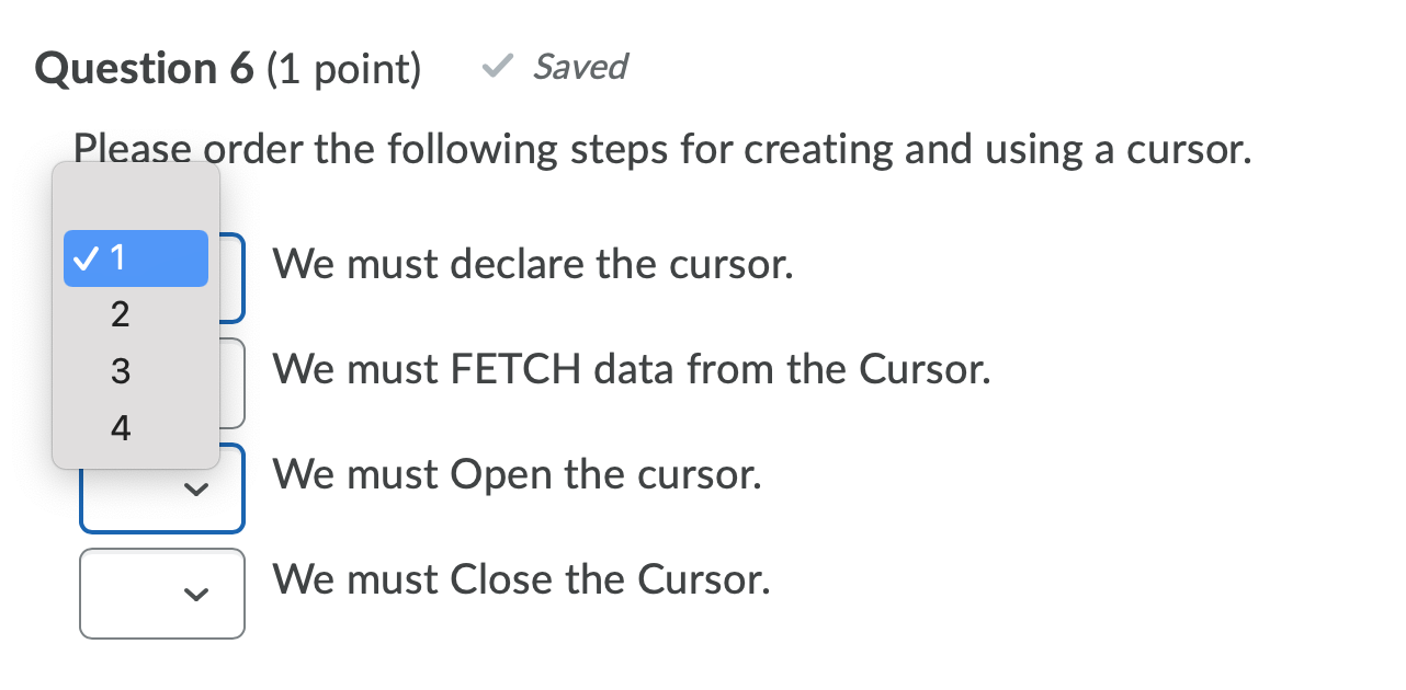Solved Question 6 (1 point) Saved Please order the | Chegg.com