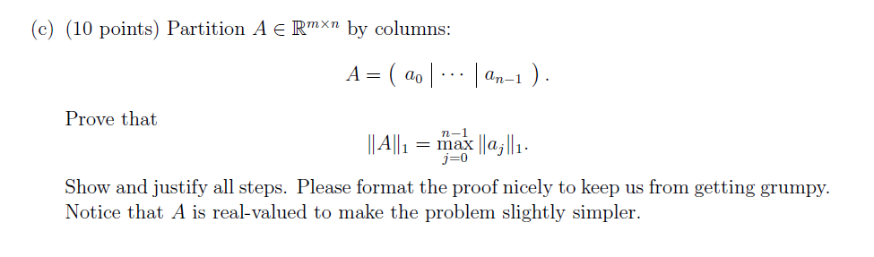 Solved (c) (10 points) Partition A∈Rm×n by columns: | Chegg.com