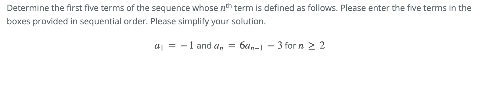 Solved Determine the first five terms of the sequence whose | Chegg.com