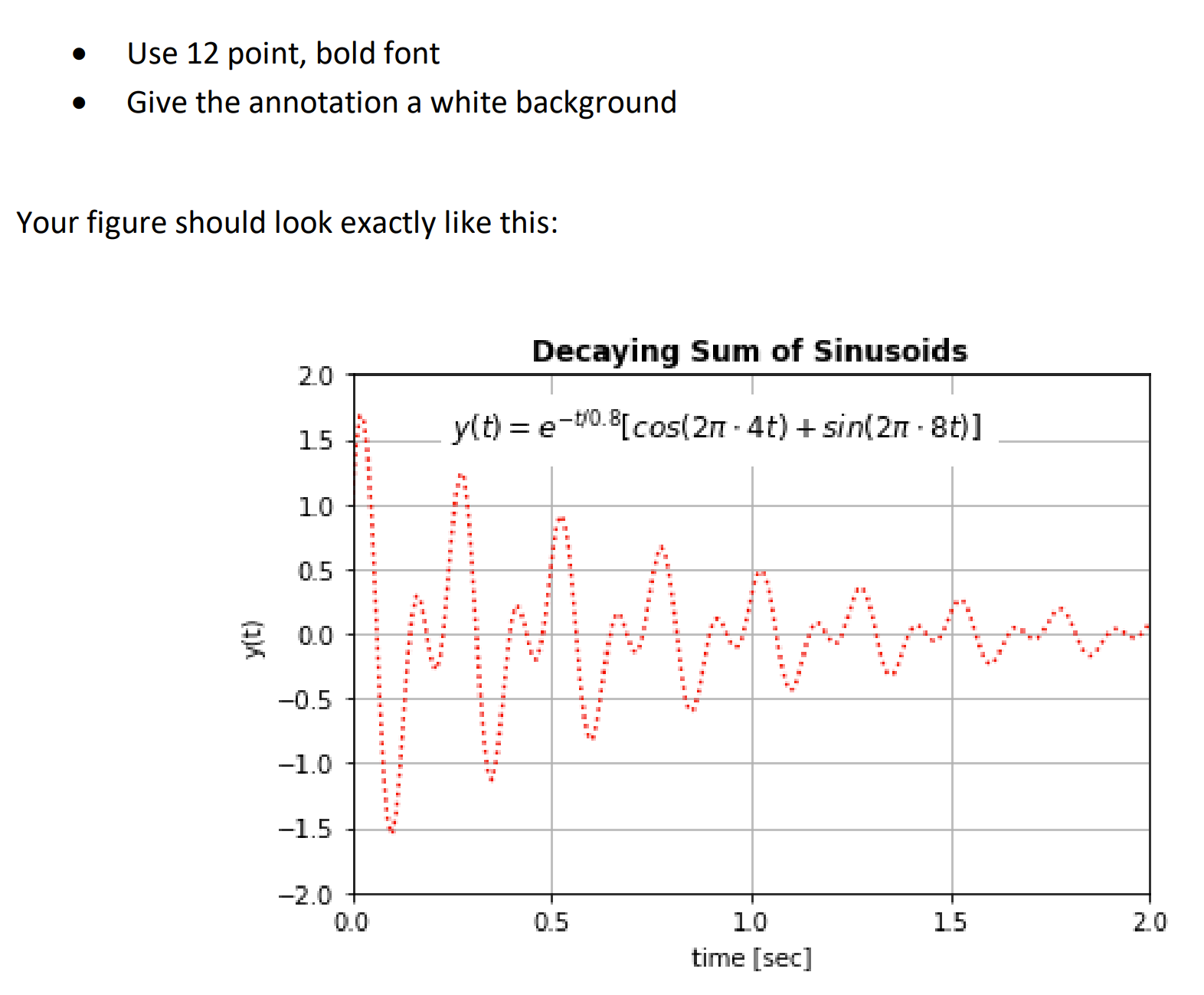 Solved 1. Filename: ENGR103_HW3_1.py a) Write a script, in | Chegg.com