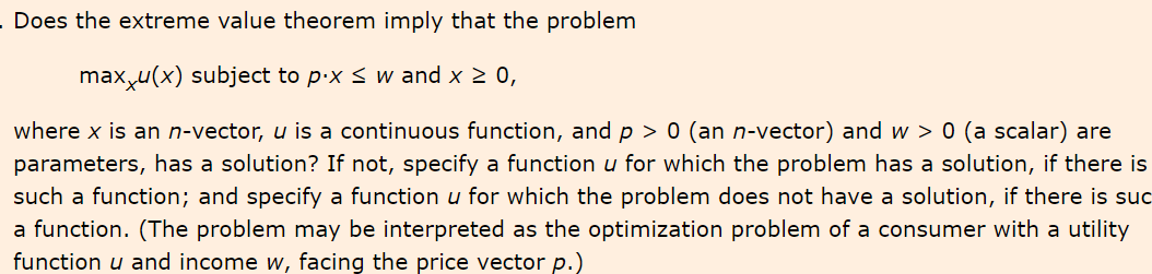 Solved Does the extreme value theorem imply that the problem | Chegg.com