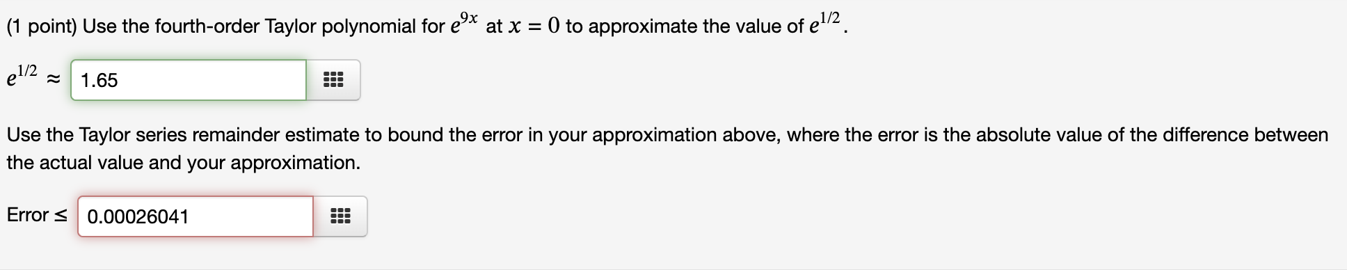 Solved Use th(1 ﻿point) ﻿Use the fourth-order Taylor | Chegg.com