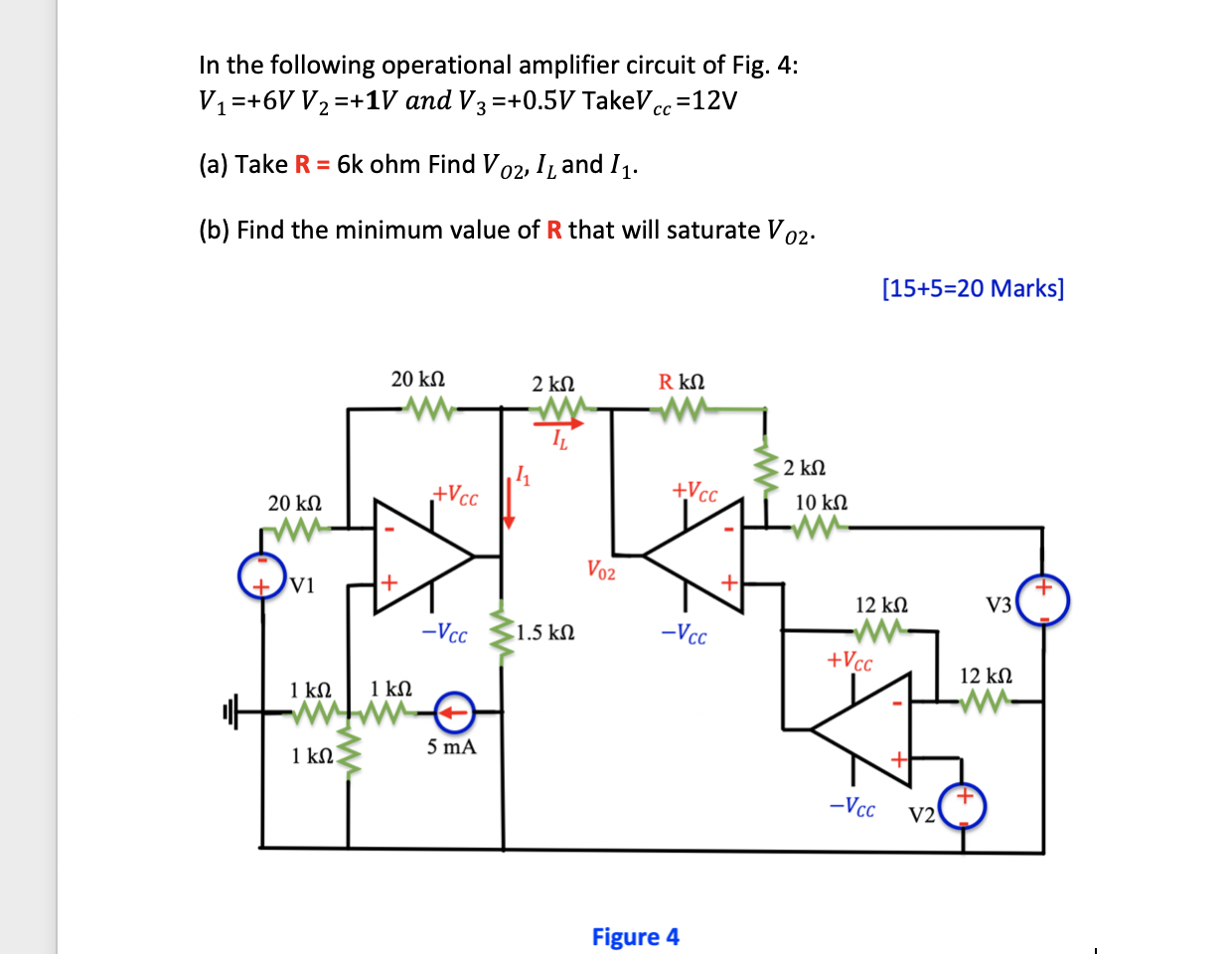 Solved In the following operational amplifier circuit of | Chegg.com