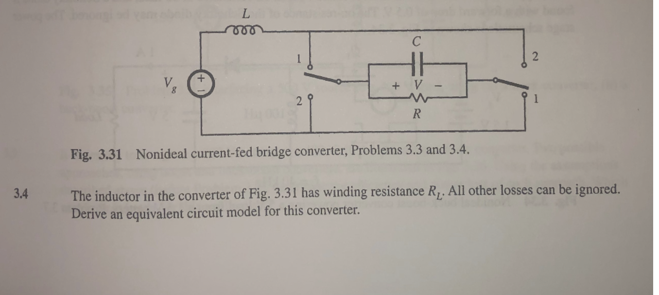 Solved Fig. 3.31 Nonideal current-fed bridge converter, | Chegg.com