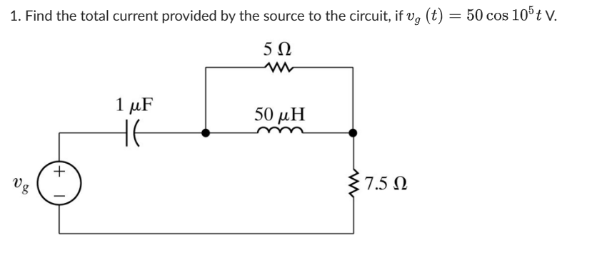 Solved 1. Find the total current provided by the source to | Chegg.com