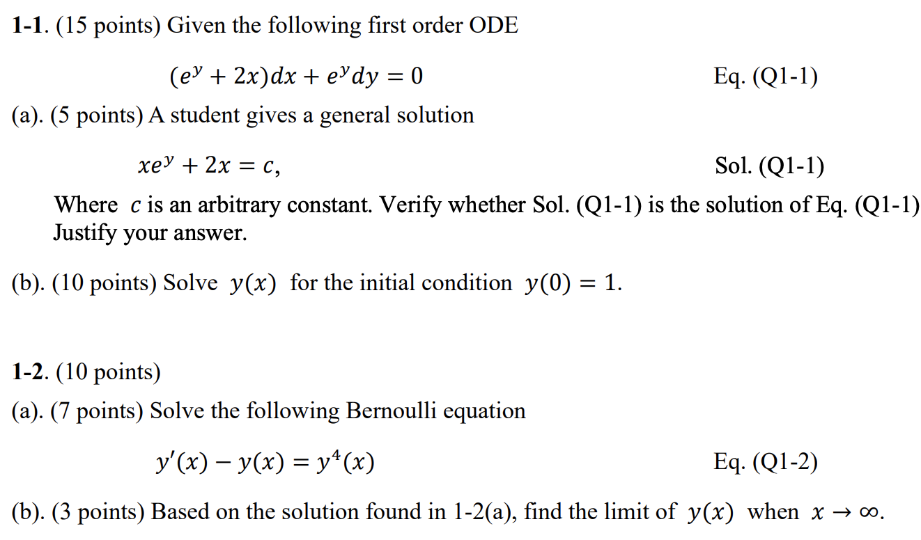 Solved 1-1. (15 points) Given the following first order ODE | Chegg.com