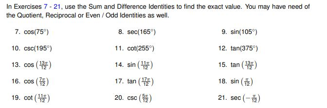 Solved In Exercises 7-21, use the Sum and Difference | Chegg.com