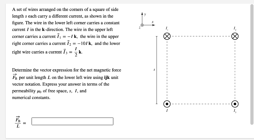 Solved 1 A set of wires arranged on the corners of a square | Chegg.com