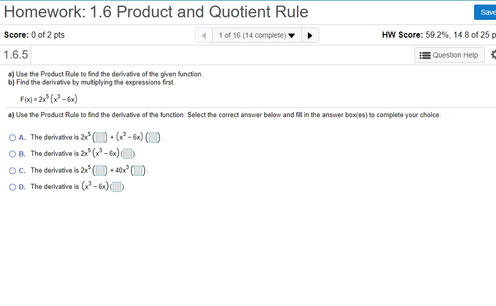 Solved Homework: 1.6 Product and Quotient Rule Save Score: 0 | Chegg.com