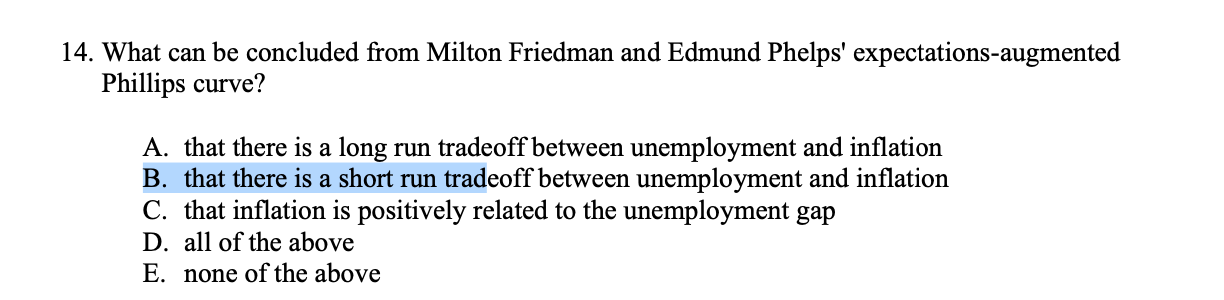 Solved 14. What can be concluded from Milton Friedman and | Chegg.com