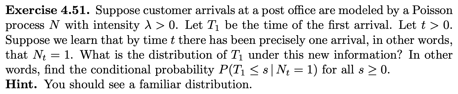 Solved Exercise 4.51. Suppose customer arrivals at a post | Chegg.com