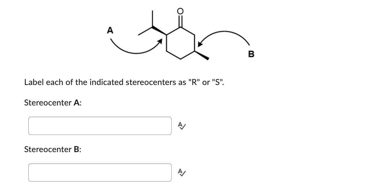 Solved Label each of the indicated stereocenters as "R" or | Chegg.com