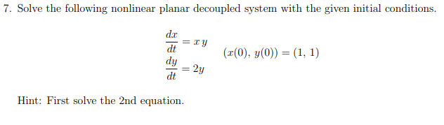 Solved DYNAMICAL SYSTEMS: Solve the following nonlinear | Chegg.com