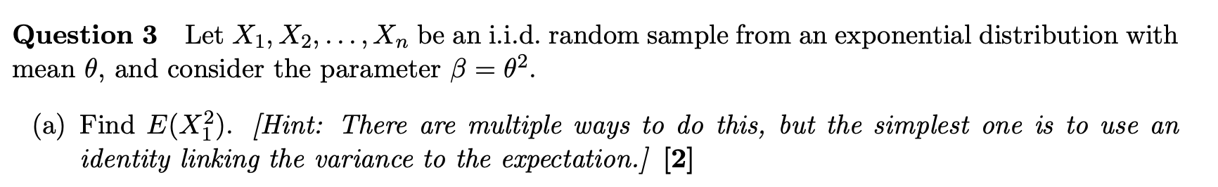 Solved Question 3 Let x1,x2,dots,xn be an i.i.d. random | Chegg.com Solved Question 3 Let x1,x2,dots,xn be an i.i.d. random | Chegg.com