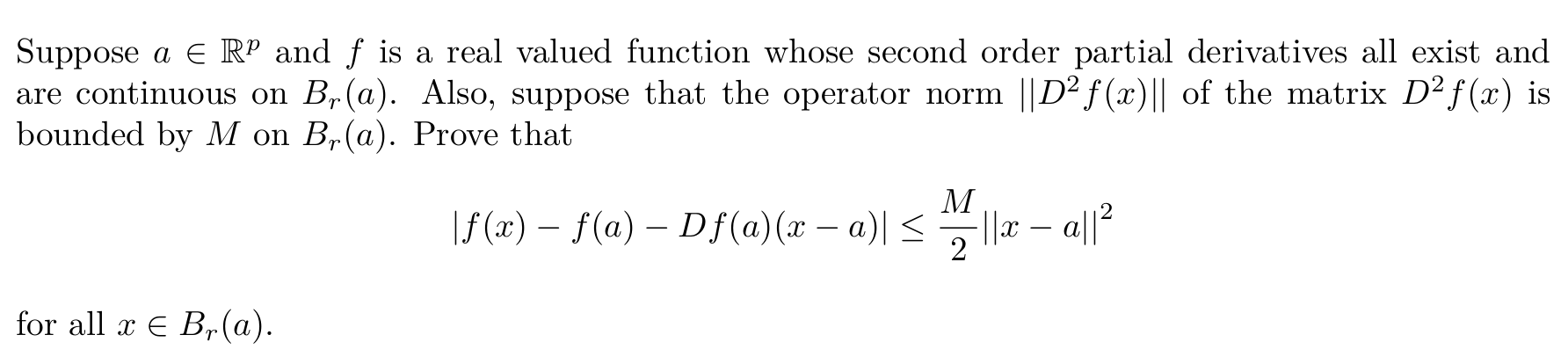 Solved Suppose a E RP and f is a real valued function whose | Chegg.com