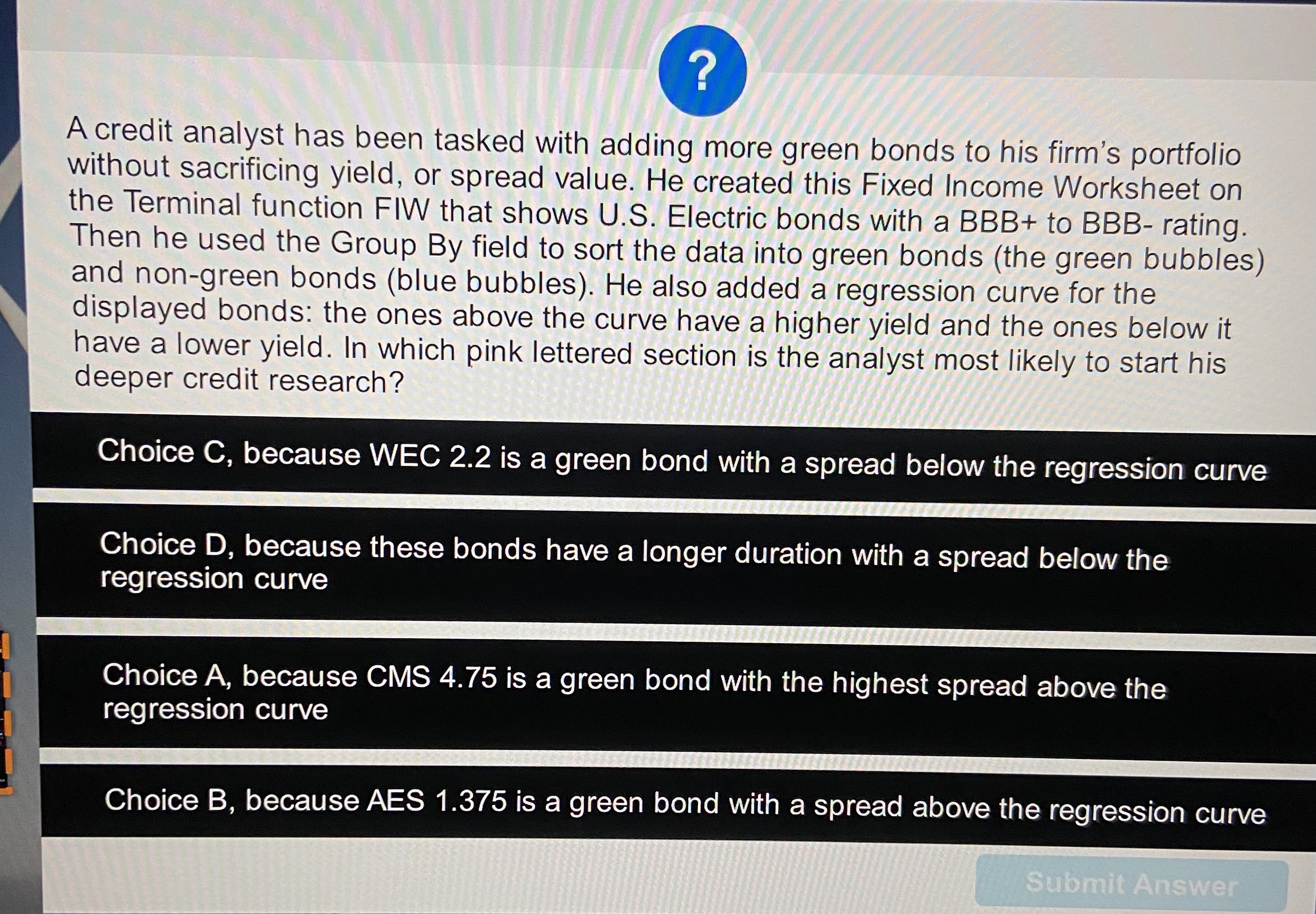 Solved A credit analyst has been tasked with adding more | Chegg.com