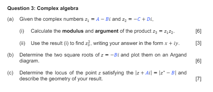 Solved Question 3: Complex algebra [6] (a) Given the complex | Chegg.com