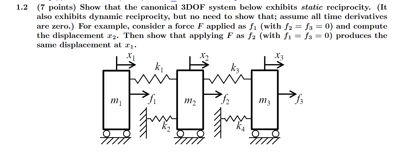 Solved 1.2 (7 points) Show that the canonical 3DOF system | Chegg.com