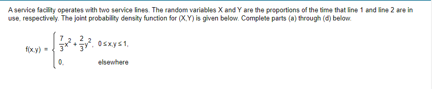 Solved A service facility operates with two service lines. | Chegg.com
