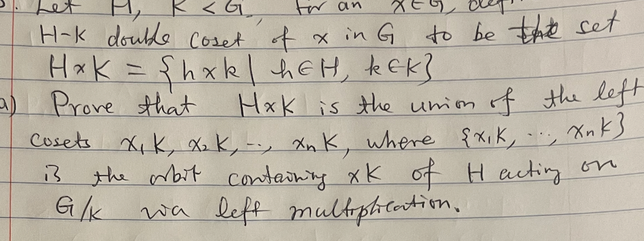 Solved The definition given above is the double coset using | Chegg.com