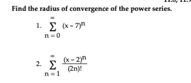 Solved Find the radius of convergence of the power series. | Chegg.com