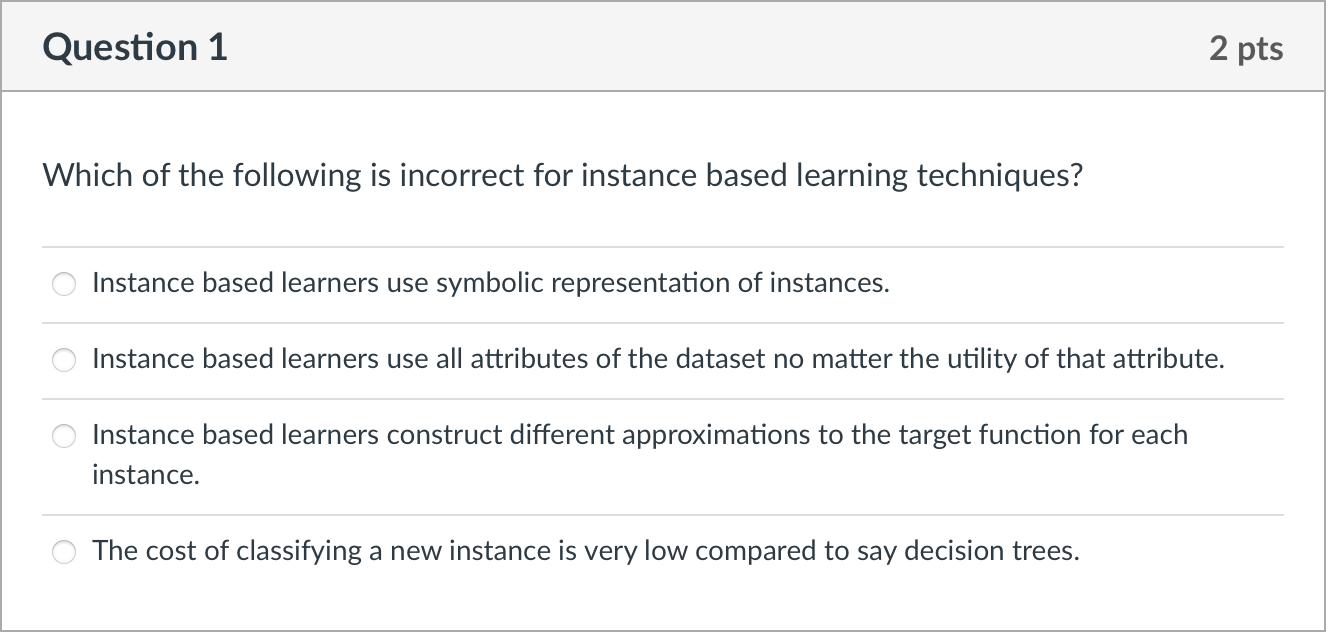 Solved Question 1 2 pts Which of the following is incorrect | Chegg.com