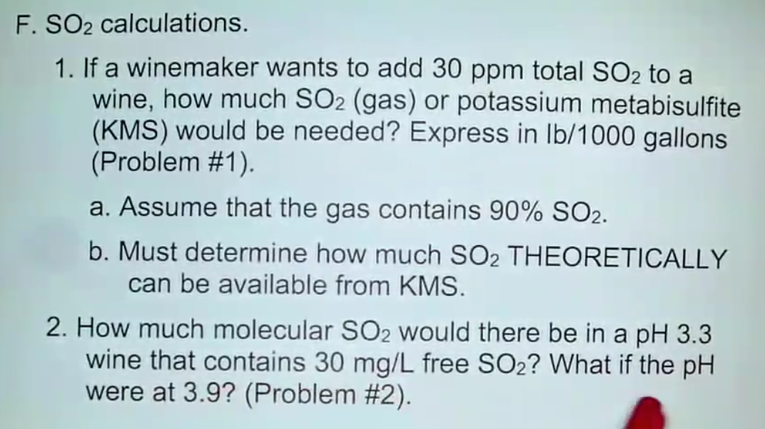 Solved F.SO2 calculations. 1. If a winemaker wants to add | Chegg.com