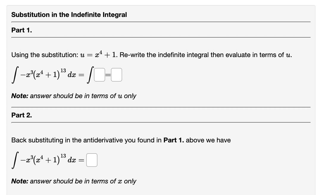 Solved Substitution in the Indefinite Integral Part 1. Using | Chegg.com