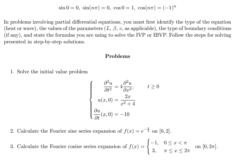Solved sin0=0,sin(nπ)=0,cos0=1,cos(nπ)=(−1)n In problems | Chegg.com