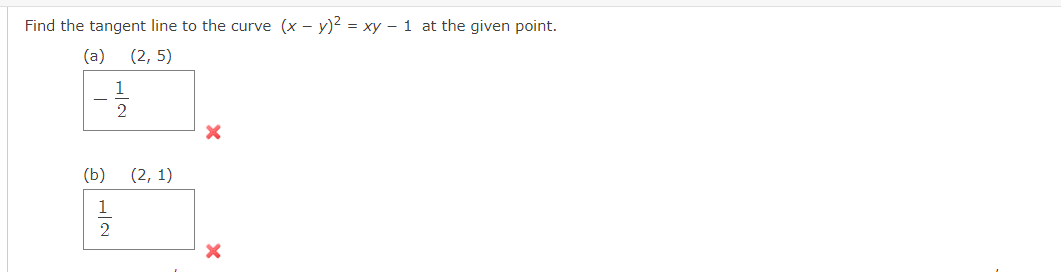 Solved Find the tangent line to the curve (x−y)2=xy−1 at the | Chegg.com