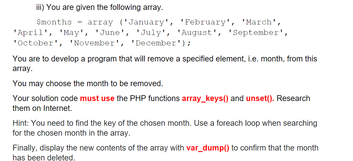 Solved iii) You are given the following array. $months = | Chegg.com