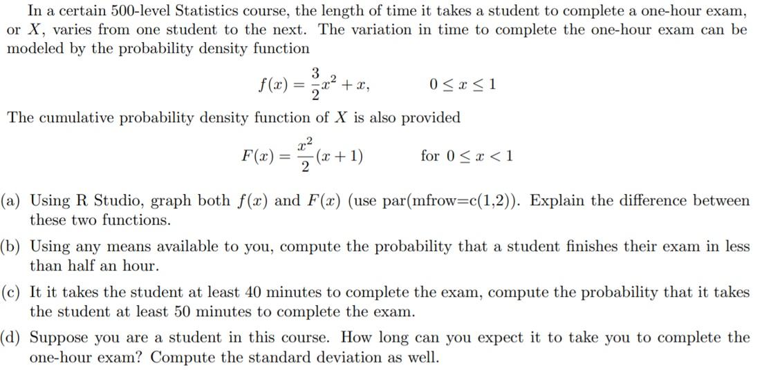 Solved In a certain 500-level Statistics course, the length | Chegg.com