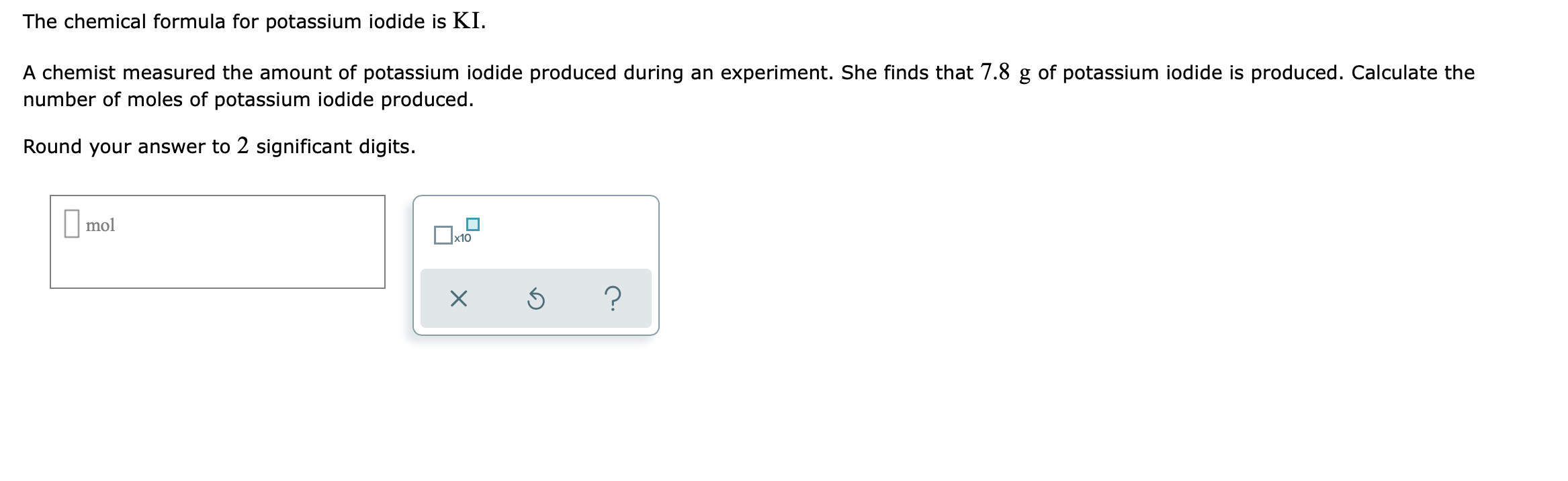 Solved The chemical formula for potassium iodide is KI. A | Chegg.com