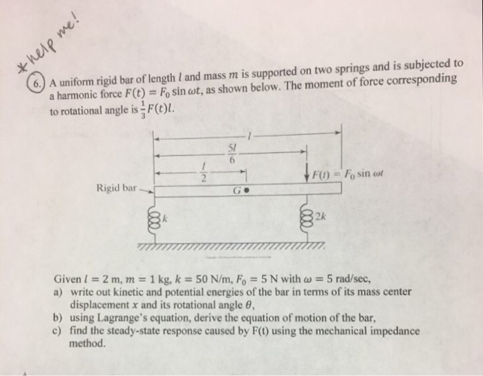 Solved a harmonic force F(t) Fo sin wt, as shown below. The | Chegg.com