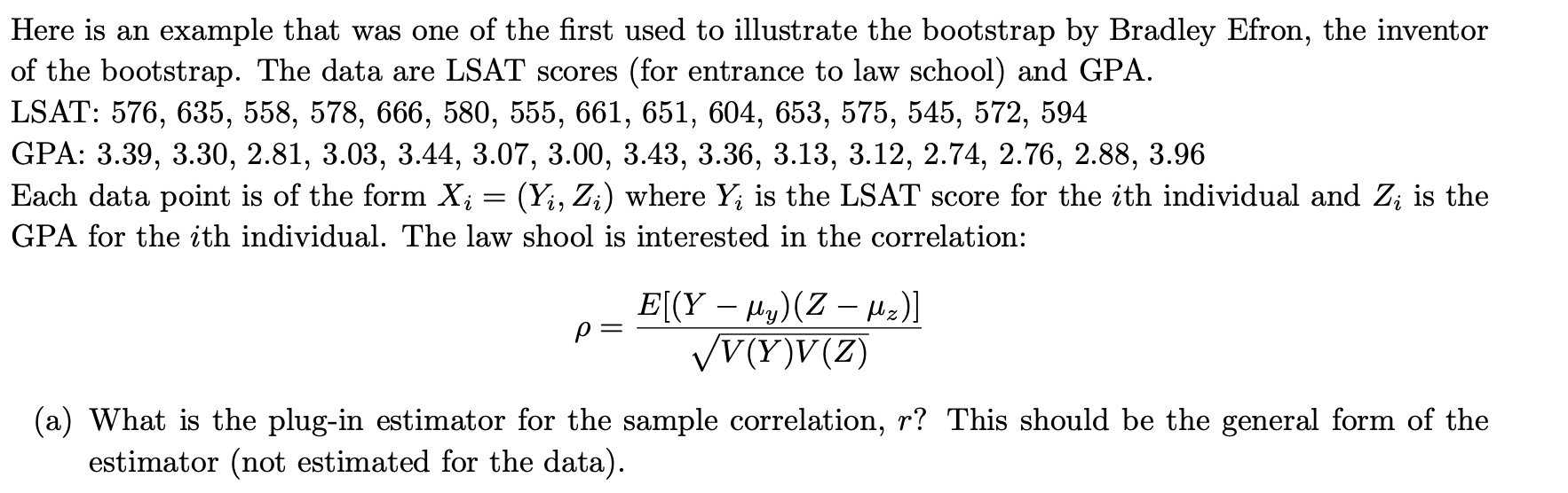 Solved 2 Here is an example that was one of the first used | Chegg.com