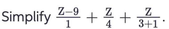 Solved Simplify Z-91+Z4+Z3+1. | Chegg.com