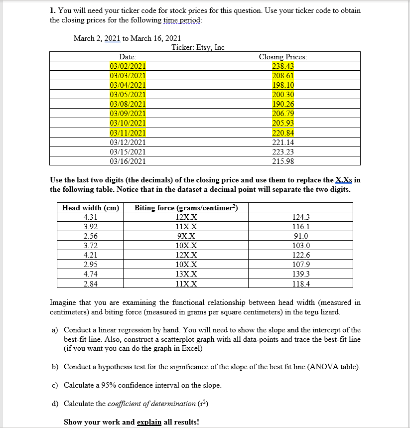 Solved 1. You will need your ticker code for stock prices | Chegg.com